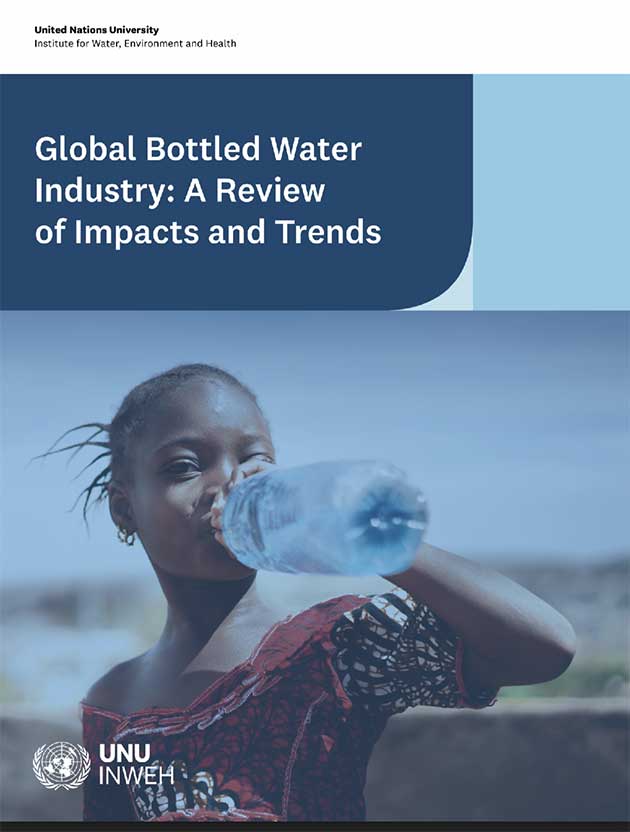 Bottled Water Masks World’s Failure to Supply Safe Water for All, Can ...